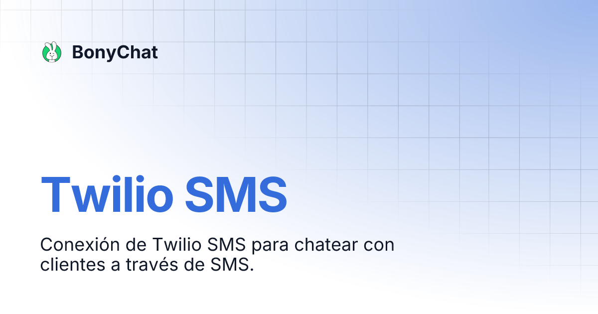 Twilio SMS | BonyChat