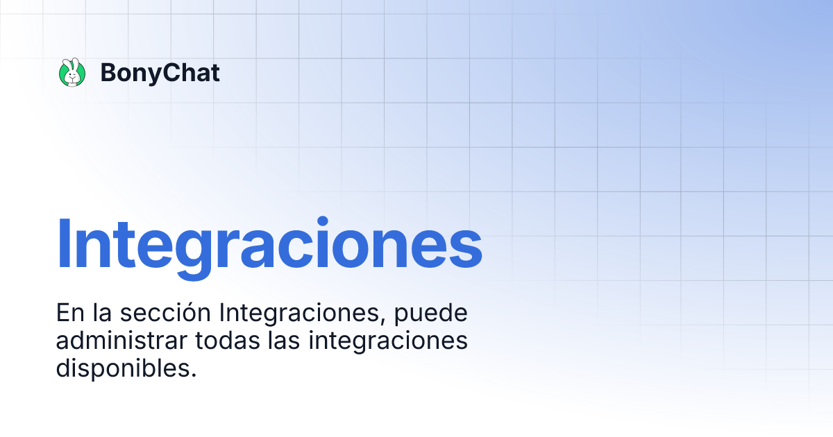 Integraciones | BonyChat